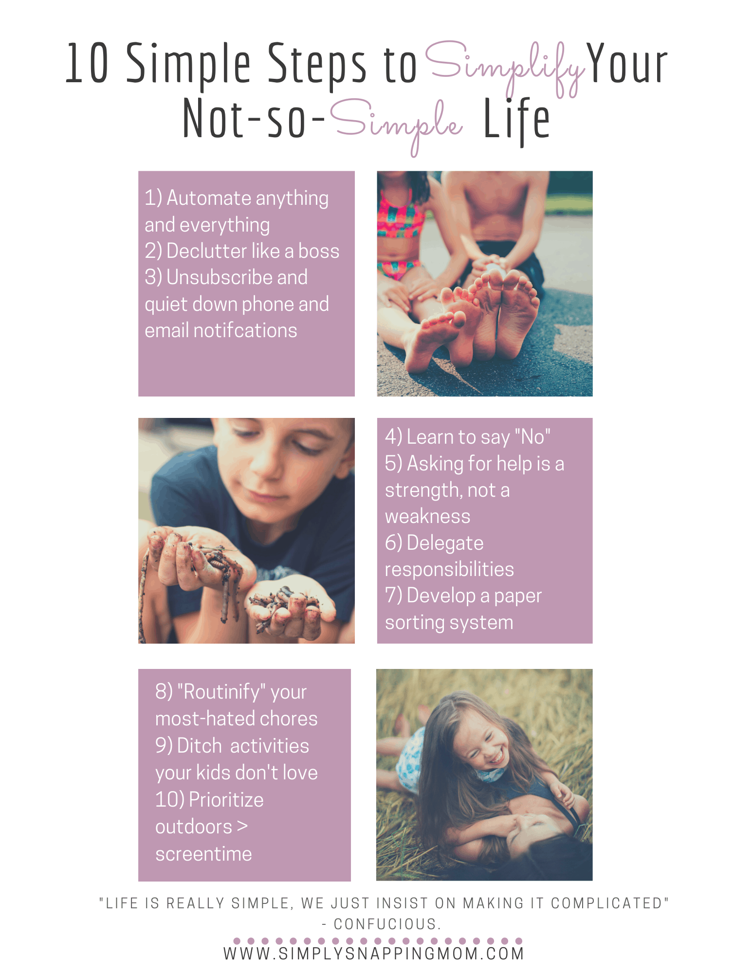 10 Simple Ways to Simplify Your Not-so-simple Life - Simply Rooted Family
