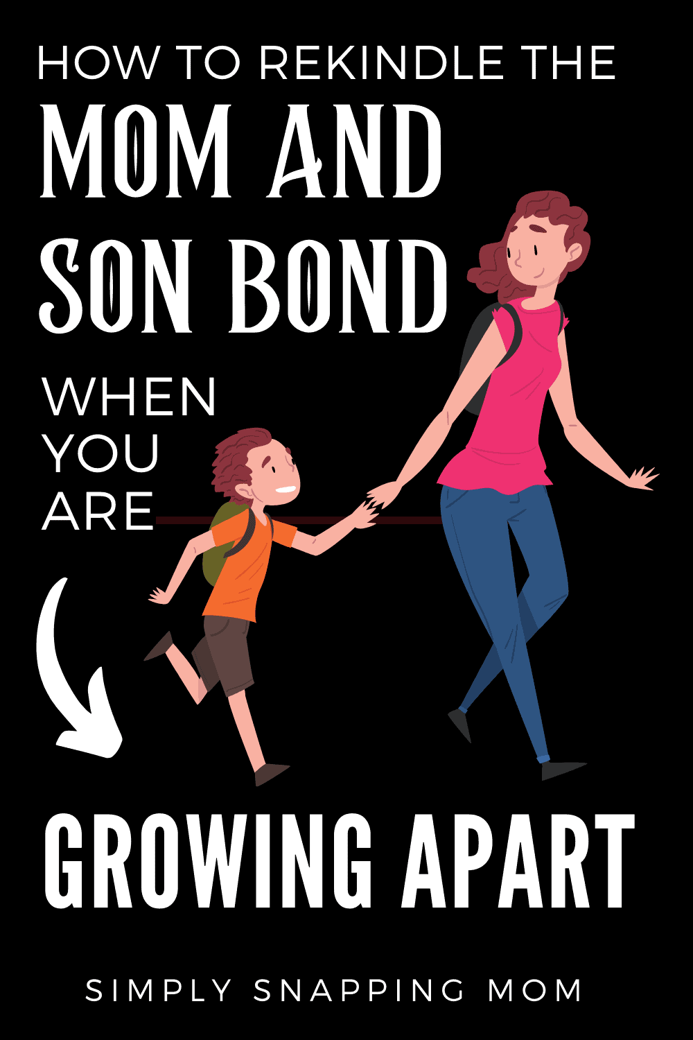 How to Rekindle the Mother and Son Bond When You are Growing Apart ...