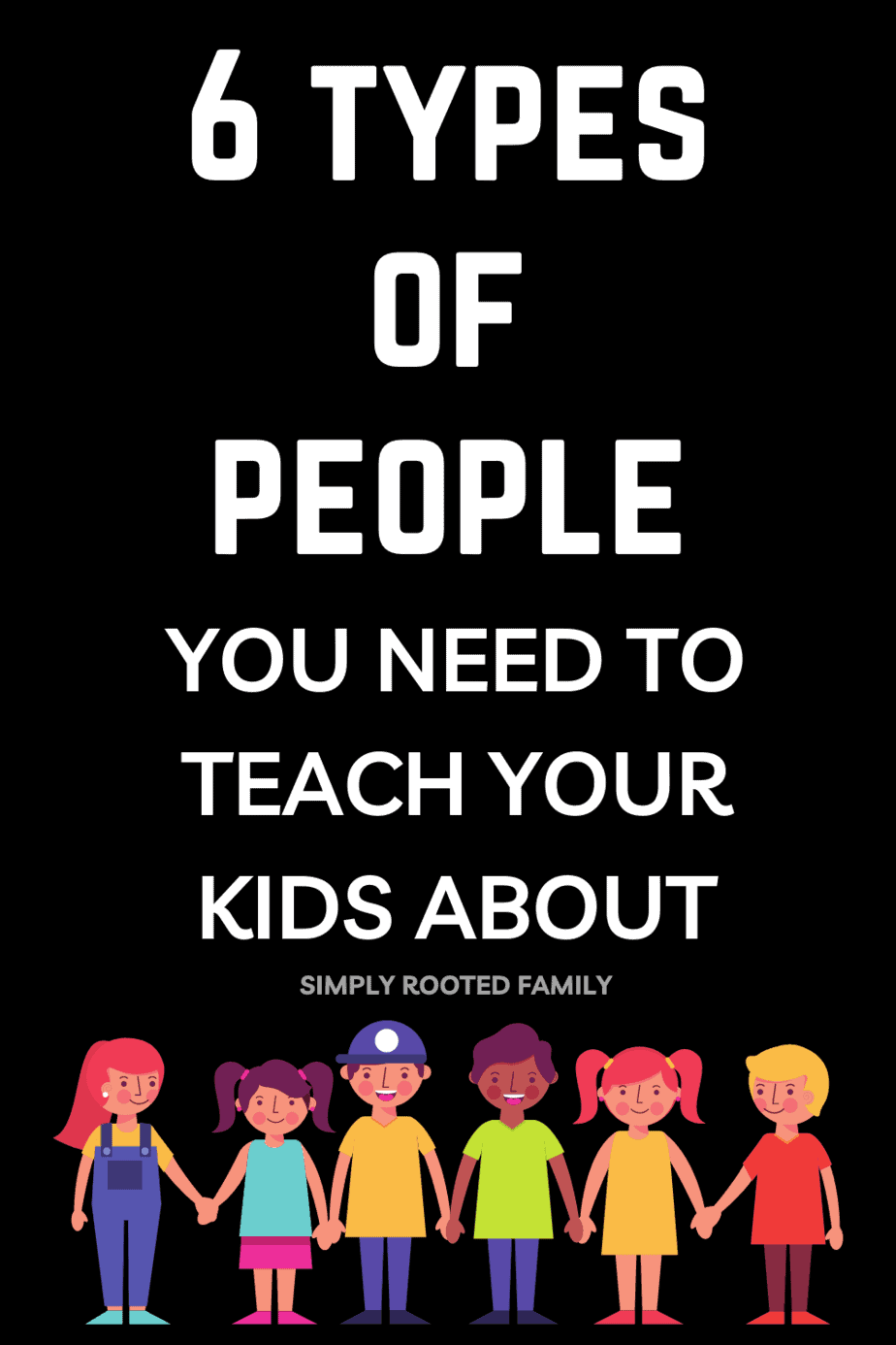 6 Types of People Your Child Will Eventually Face in Life - Simply ...