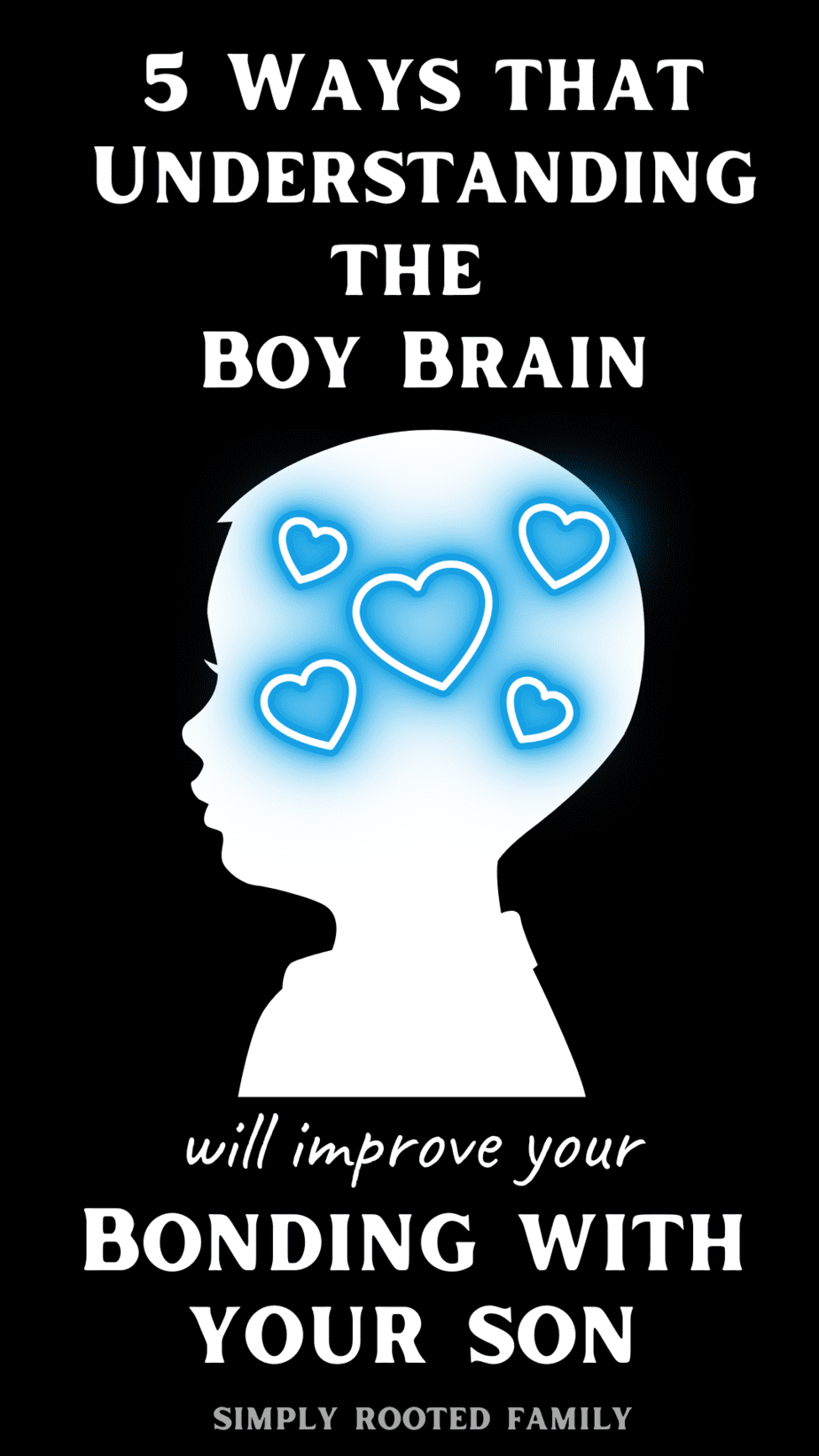 3 Facts that Decode the Boy Brain and Lead to Happier, Calmer Boys ...