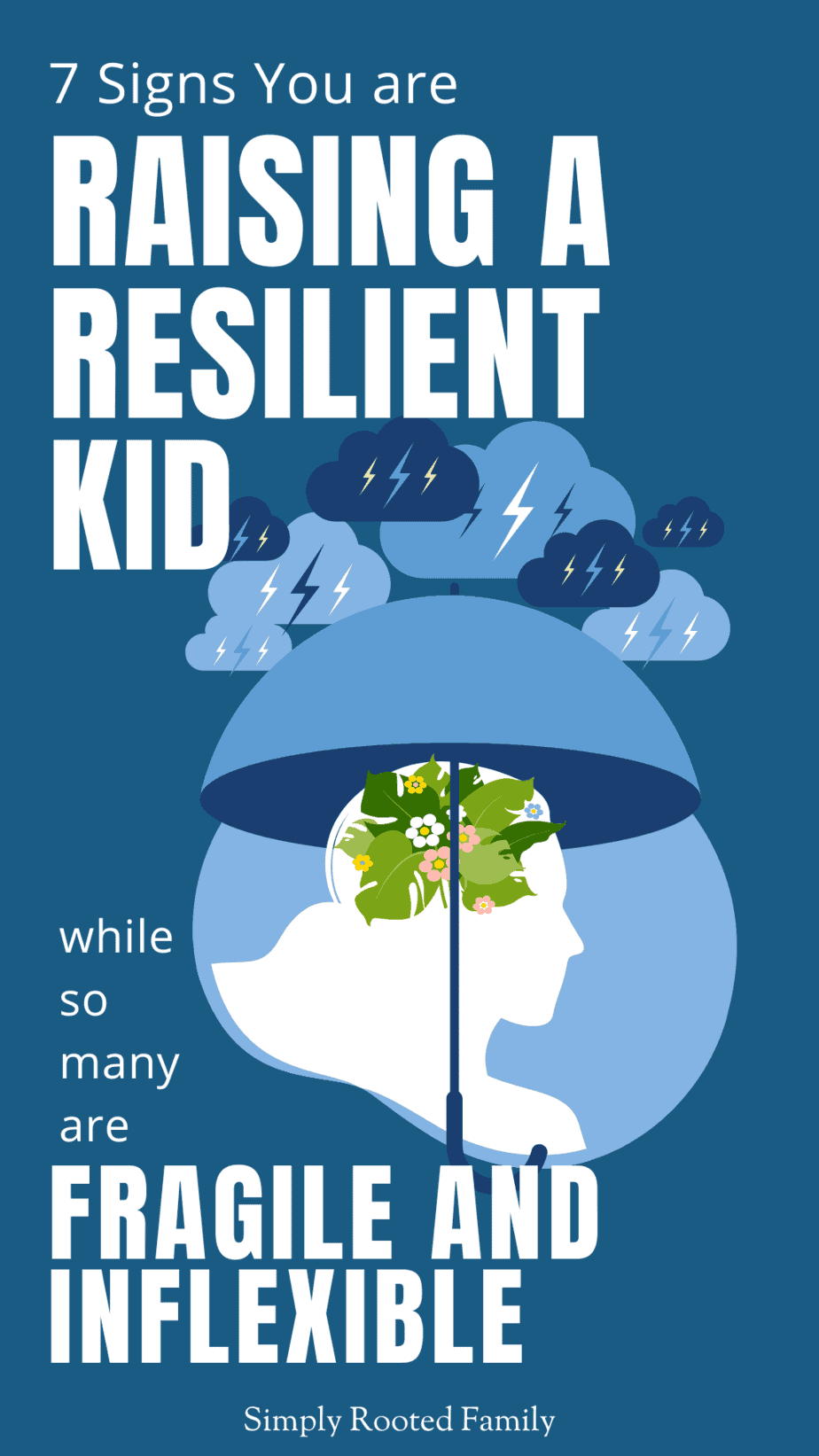 You are Raising a Resilient Child if They Display These 7 Traits ...